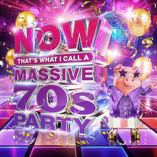 Now That's What I Call a Massive 70s Party (UK) - NowMusic Wiki